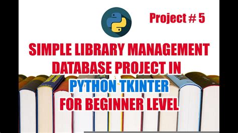 Python Tkinter Python Project On Library Management Best Youtube