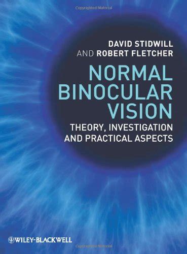 Normal Binocular Vision Theory Investigation And Practical Aspects PDF Medicine Ebooks And