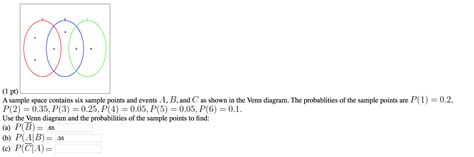 solved a sample space contains six sample points and