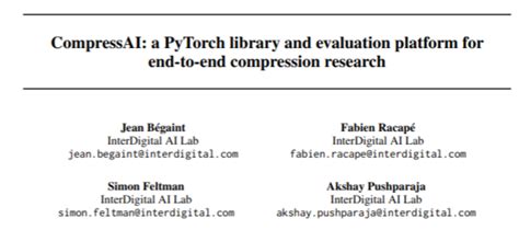 Compressai：interdigital开源基于学习的图像视频压缩研究库 腾讯云开发者社区 腾讯云