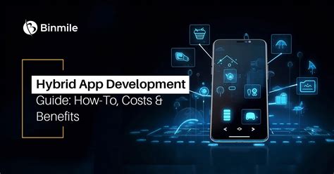 hybrid app development detailed guide 2024