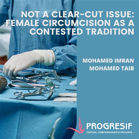Not A Clear Cut Issue Female Circumcision As A Contested Tradition