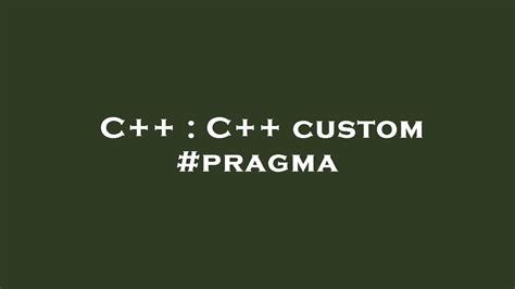 C C Custom Pragma YouTube