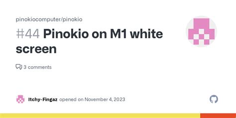 pinokio on m1 white screen · issue 44 · pinokiocomputer pinokio · github