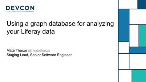 Using A Graph Database For Analyzing Your Liferay Data Pdf