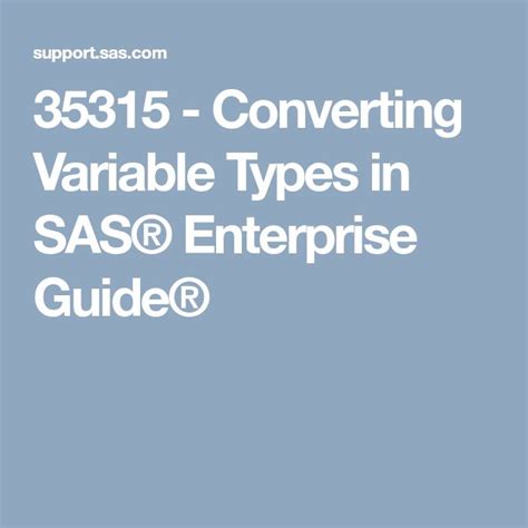 Converting Variable Types In Sas Enterprise Guide