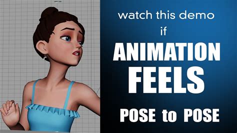 How To Break The Pose To Pose Feel In Animation YouTube
