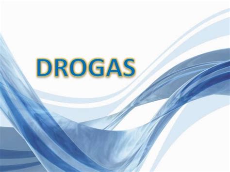 Drogas Pptx
