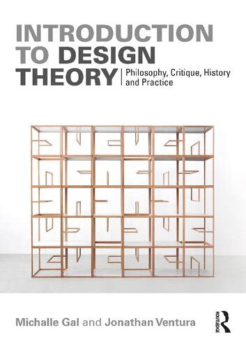 Introduction To Design Theory Philosophy Critique History And Practice Pdfepub Version