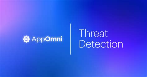 Saas Security Use Case Threat Detection Appomni