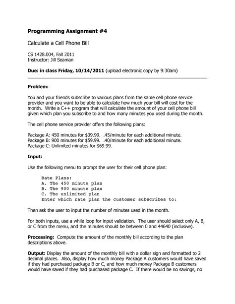 Assignment 4 Programming Assignment Calculate A Cell Phone Bill Cs 1428 Fall 2011