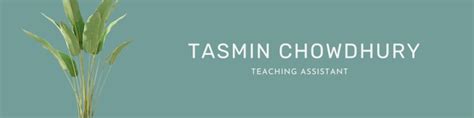Tasmin Chowdhury Open To Work As Teaching Assistant Linkedin