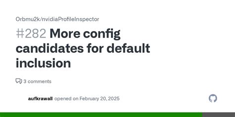 More Config Candidates For Default Inclusion · Issue 282 · Orbmu2knvidiaprofileinspector · Github