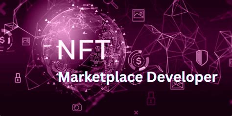 Nft Marketplace Developer Insights Navigating The Nft Frontier By John Victor Coinmonks