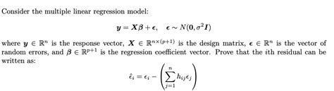 Solved Consider The Multiple Linear Regression Model