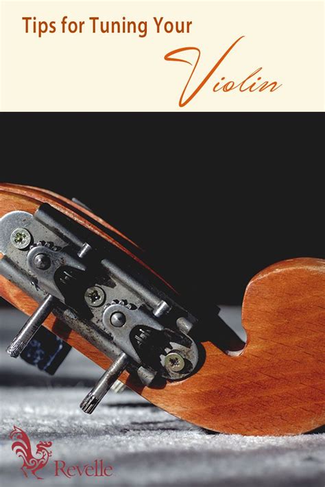 7 Tips For Tuning Your Violin Violin Lessons Learn Violin Violin