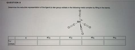 Question 9 Determine The Reducible Representation Of