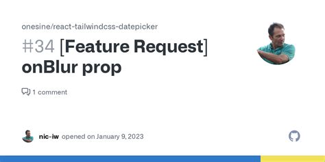 Feature Request OnBlur Prop Issue 34 Onesine React Tailwindcss