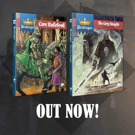 Pendragon Core Rulebook And The Grey Knight Released A New Adventure In Arthurian Legend
