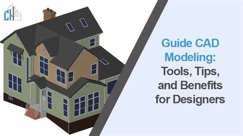 Guide CAD Modeling Tools Tips And Benefits For Designers 2025Ultimate Guide Of CAD Modeling