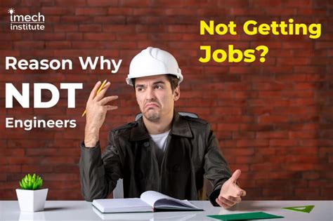 The Scope Of An Ndt Engineer Why Theyre Not Getting Job