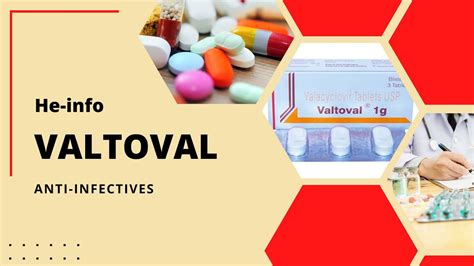 Valtoval Uses Composition Side Effects And Product Valacyclovir