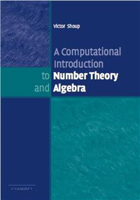 A Computational Introduction To Number Theory And Algebra Free Computer Programming
