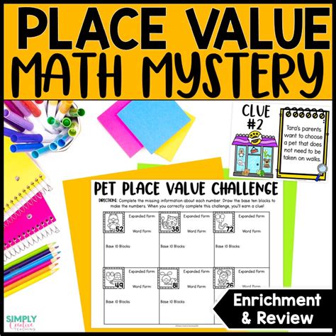 Place Value Math Mystery Math Challenge Math Enrichment 1st And 2nd Grade Simply Creative
