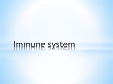 PPT Immune System PowerPoint Presentation Free Download ID 2817257