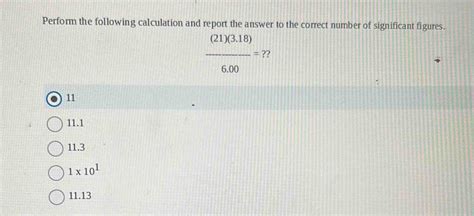 solved perform the following calculation and report the answer to the