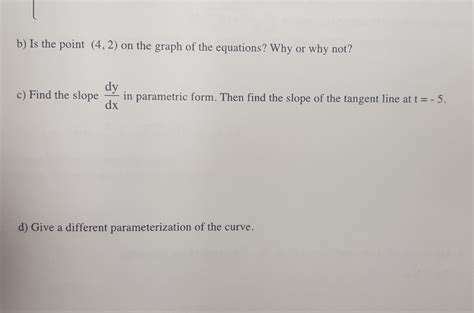 Solved 1 A Find The Domain Of The Parametric Equations
