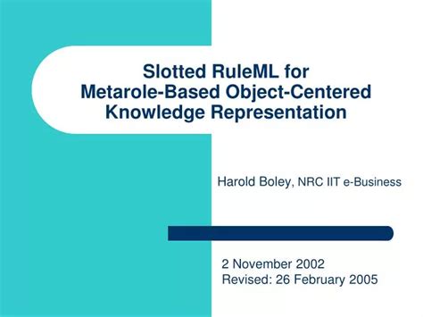 Ppt Slotted Ruleml For Metarole Based Object Centered Knowledge