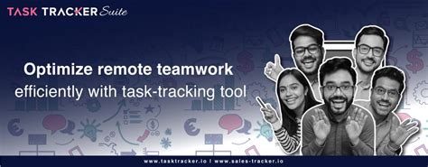 Best Task Tracking Tool To Manage Remote Teams Blogs Stay Organized Boost Productivity