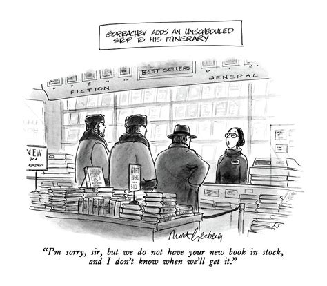 Gorbachev Adds An Unscheduled Stop Drawing By Mort Gerberg Pixels