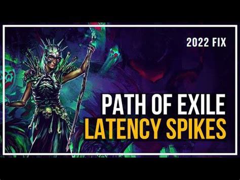 Path Of Exile Latency And Ping Spikes Fix POE Latency Spikes High