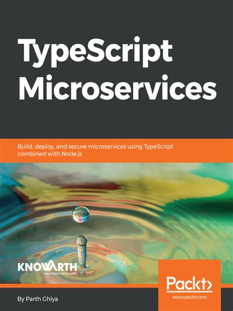 Typescript Microservices By Parth Ghiya Ebook Read Free For 30 Days