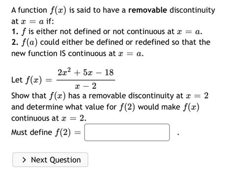 Solved A Function F X Is Said To Have A Removable