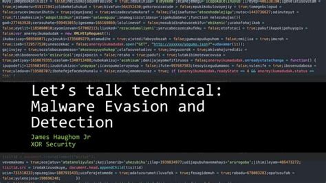 Lets Talk Technical Malware Evasion And Detection Pptx