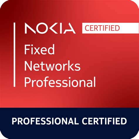 Nokia Certified Fixed Networks Professional Credly
