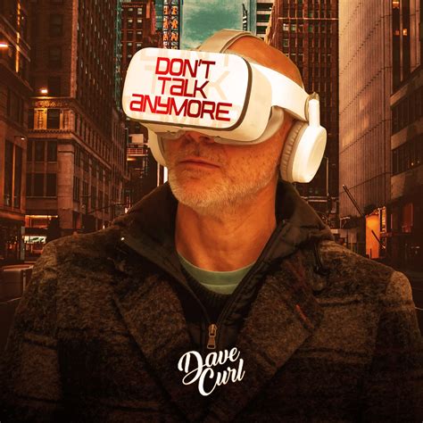 ‎dont Talk Anymore Single Album By Dave Curl Apple Music
