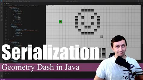 Serialization Coding Geometry Dash In Java 14 Youtube