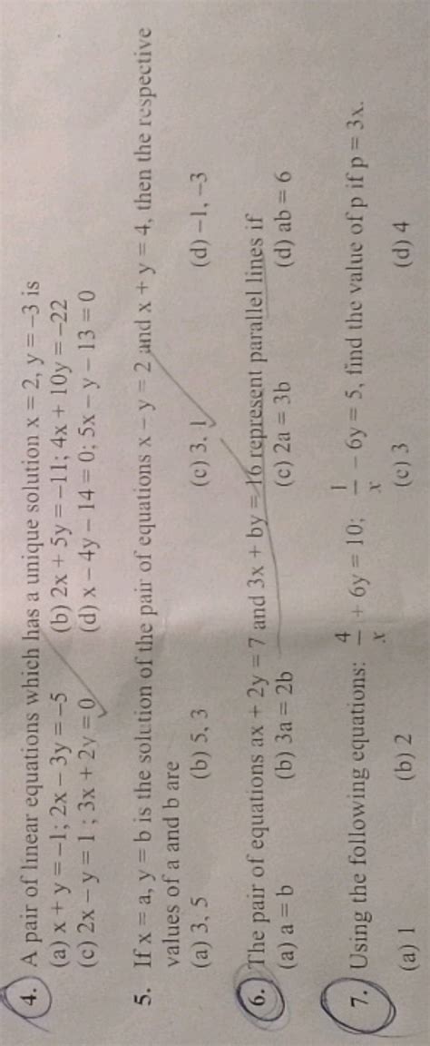 A Pair Of Linear Equations Which Has A Unique Solution X 2 Y −3 Is Filo