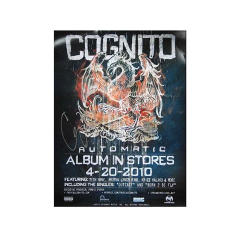 Cognito Automatic Autographed Poster