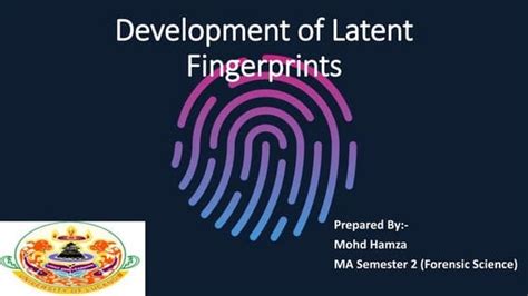 Latent Fingerprint Development Ppt
