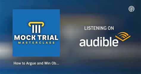 How To Argue And Win Objections In Mock Trial ⏤ The Best Method Mock Trial Masterclass