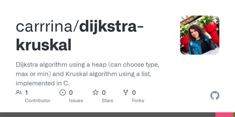 Github Carrrina Dijkstra Kruskal Dijkstra Algorithm Using A Heap Can Choose Type Max Or Min