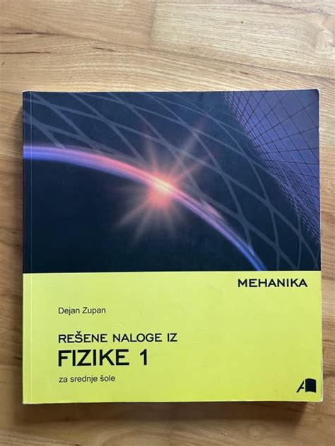 Rešene Naloge Iz Fizike 1 Dejan Zupan