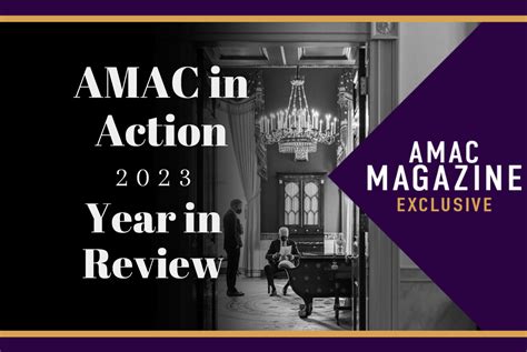 Amac Magazine Exclusive Amac In Action Year In Review Amac