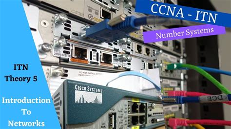 Cisco Netacad Introduction To Networks Course Module 5 Number Systems Youtube