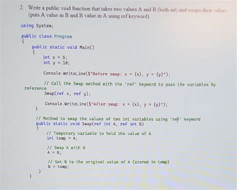 Solved 2 Write A Public Void Function That Takes Two Values